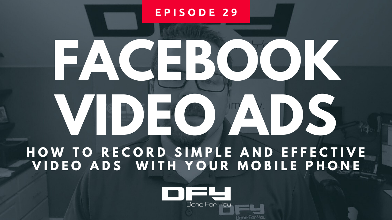 Facebook Video Ads: Record Simple Video View Ads With Your Mobile