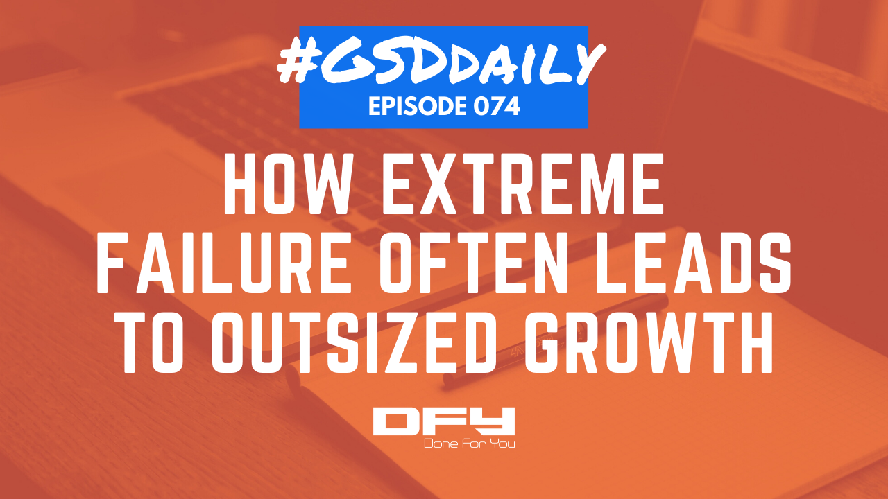 How Extreme Failure Often Results To Outsized Growth